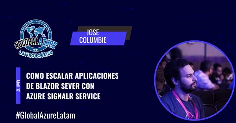 Global Azure Latam 2021 Online Talk Como Escalar Aplicaciones De