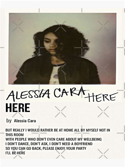 Hq Poster Of Alessia Cara Here Poster For Sale By Suny Shop Redbubble
