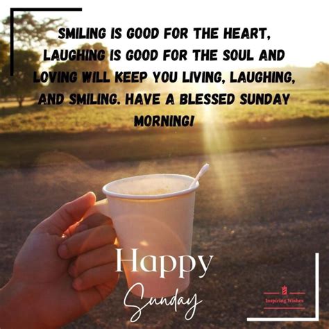 Sunday Morning Quotes Inspirational And Loving Message Inspiring Wishes