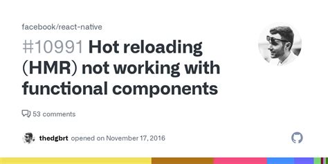 Hot Reloading Hmr Not Working With Functional Components · Issue