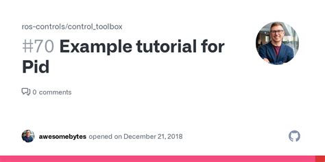 Example Tutorial For Pid · Issue 70 · Ros Controlscontroltoolbox