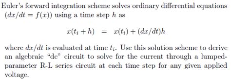Solved Euler S Forward Integration Scheme Solves Ordinary Chegg Com