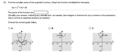Solved 20 Find The Complex Zeros Of The Quadratic Function
