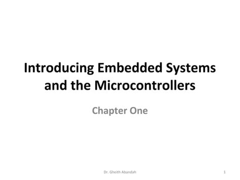 1 Introducing Embedded Systems And The Microcontrollers 2 Ppt