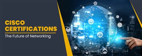Top CISCO Certifications The Backbone Of Networking