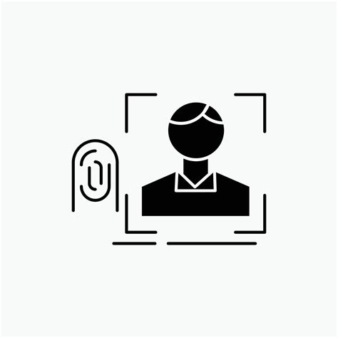 Finger Fingerprint Recognition Scan Scanning Glyph Icon Vector