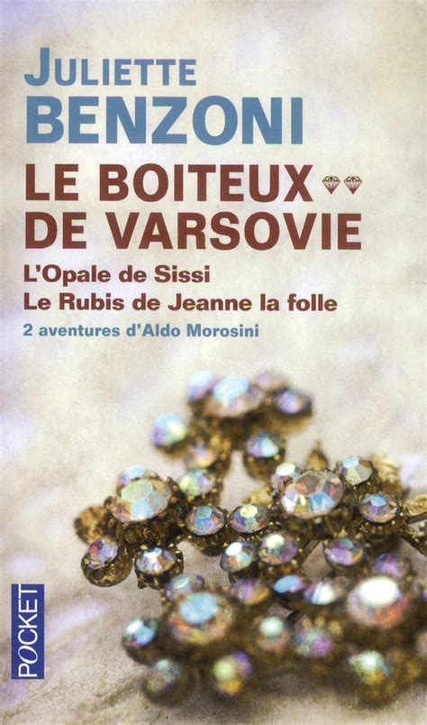 Le Boiteux De Varsovie T 3 Et T 4 Lopale De Sissi Le Rubis De