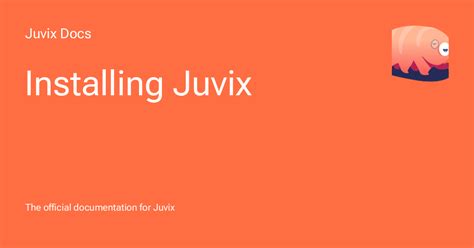 Installing Juvix Juvix Docs