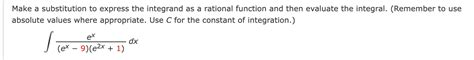 solved make a substitution to express the integrand as a
