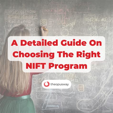 A Detailed Guide On Choosing The Right Nift Program