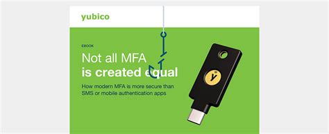 Enhance Your Security With Yubico S MFA EBook