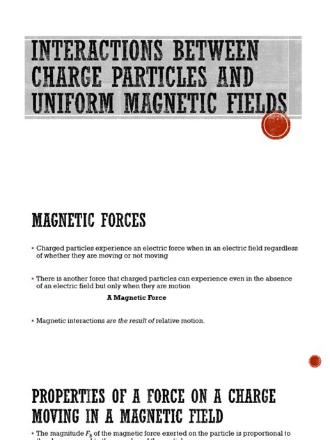Lesson C Interactions Between Charged Particles And Magnetic Fields