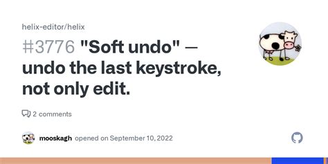 Soft Undo Undo The Last Keystroke Not Only Edit · Issue 3776