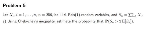 Solved Problem Let Xi N N Be I D Chegg