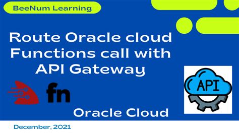 Oci Route Oracle Cloud Functions Call With Api Gateway In Oracle