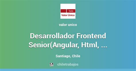 Desarrollador Frontend Seniorangular Html Css Y Git Semipresencial Santiago Chiletrabajos