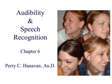Audibility And Speech Recognition