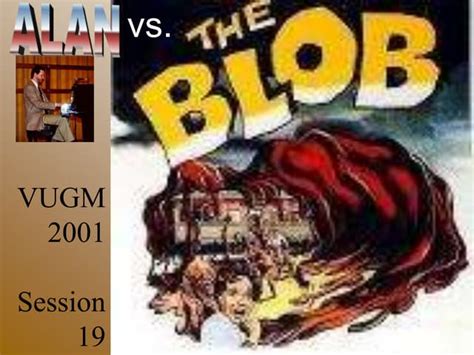 Alan Vs The Blob Ppt