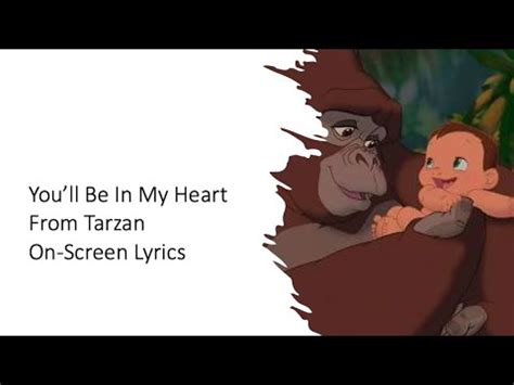 Youll Be In My Heart Tarzan Lyrics Youtube