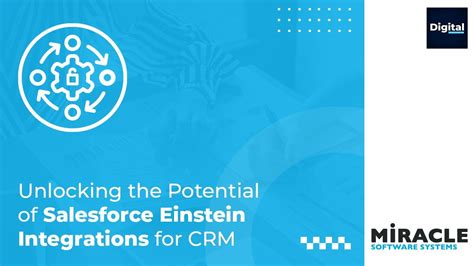 Unlocking The Potential Of Salesforce Einstein Integrations For Crm