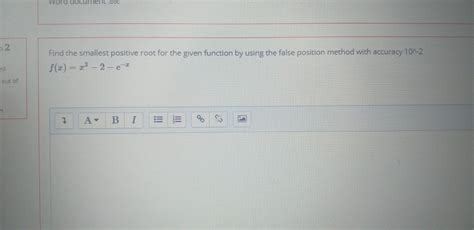 solved word document doc find the smallest positive root for