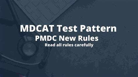 MDCAT TEST PATTERN PMDC NEW RULES Goal MDCAT