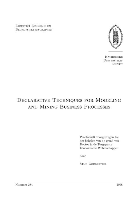 Pdf Declarative Techniques For Modeling And Mining Business Processes