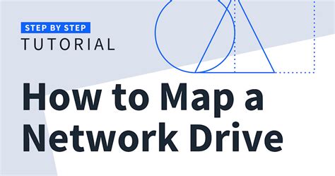 Tutorial How To Map A Network Drive