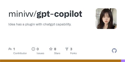 Github Minivvgpt Copilot Idea Has A Plugin With Chatgpt Capability