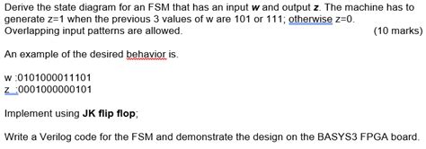 Solved Derive The State Diagram For An Fsm That Has An Input