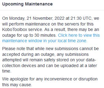 Today Maintenance Of KoboToolbox Server User Support KoboToolbox Community Forum