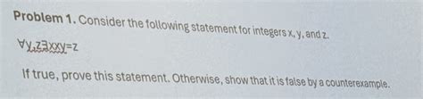Solved Problem 1 ﻿consider The Following Statement For