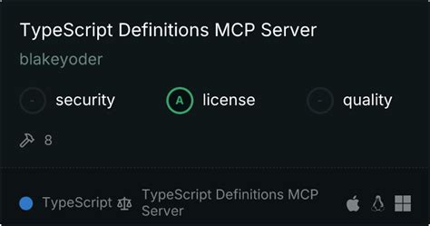 Score TypeScript Definitions MCP Server Glama Score TypeScript Definitions MCP Server Glama