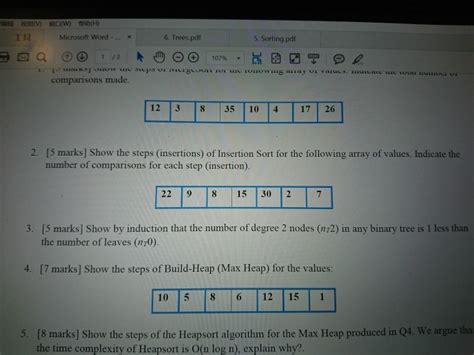 Solved Show The Steps Insertions Of Insertion Sort For