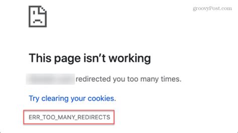 How To Fix Google Chrome Error Err Too Many Redirects