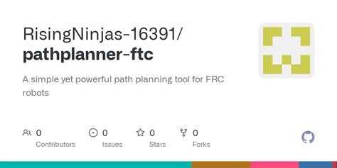 Github Risingninjas Pathplanner Ftc A Simple Yet Powerful Path