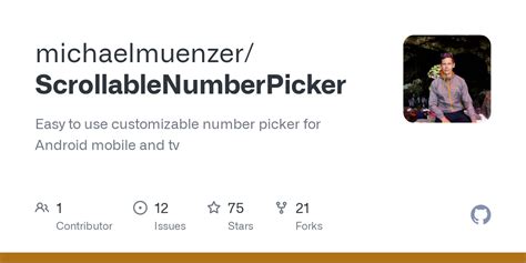 Github Michaelmuenzer Scrollablenumberpicker Easy To Use