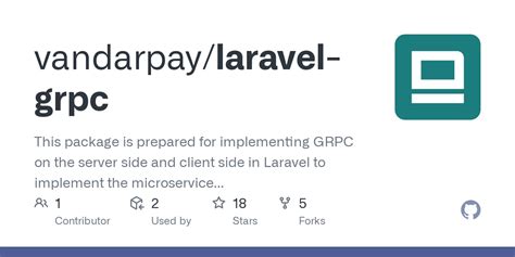 Github Vandarpaylaravel Grpc This Package Is Prepared For Implementing Grpc On The Server