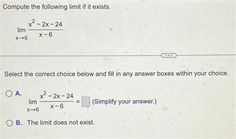 Solved Compute The Following Limit If It Chegg Com