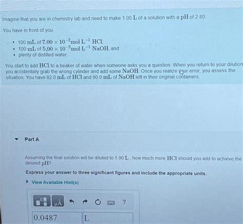 Solved Imagine That You Are In Chemistry Lab And Need To Chegg Com