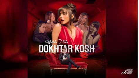 Dokhtar Kosh By Kiana Diba Chart Achievements Popnable