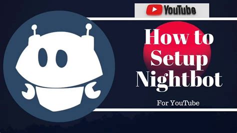 Nightbot How To Setup Nightbot For Youtube Streaming Tutorial Youtube