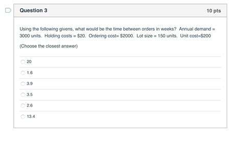 Solved Question 3 10 Pts Using The Following Givens What Chegg Com