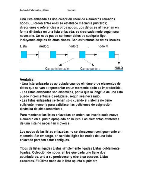 Una Lista Enlazada Es Una Colección Lineal De Elementos Llamados Nodos