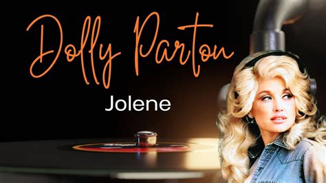 Jolene Dolly Parton Live Lyrics Video Youtube