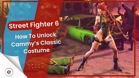 Street Fighter 6 Cammys Classic Costume How To Unlock