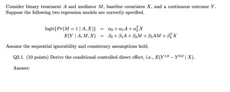 Consider Binary Treatment A And Mediator M Baseline