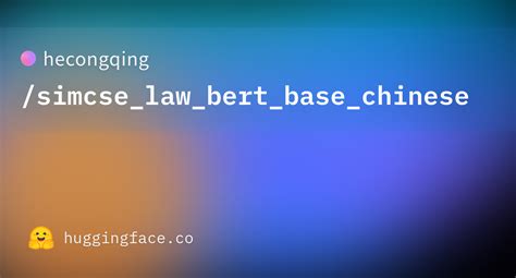 hecongqing simcse law bert base chinese · hugging face