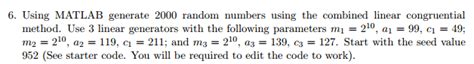 Solved 6 Using Matlab Generate 2000 Random Numbers Using