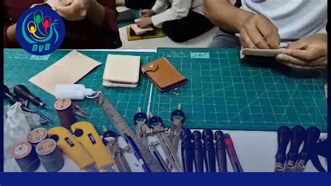 Cdm တွေအတွက် သားရေပိုက်ဆံအိတ်ချုပ်လုပ် သင်တန်း ဖွင့်လှစ် Dvb News